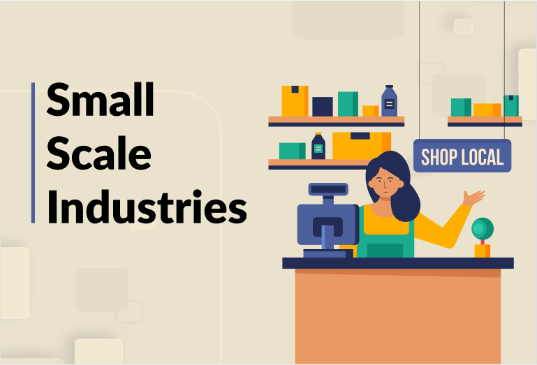 Small Scale Industries Characteristics Definition Examples